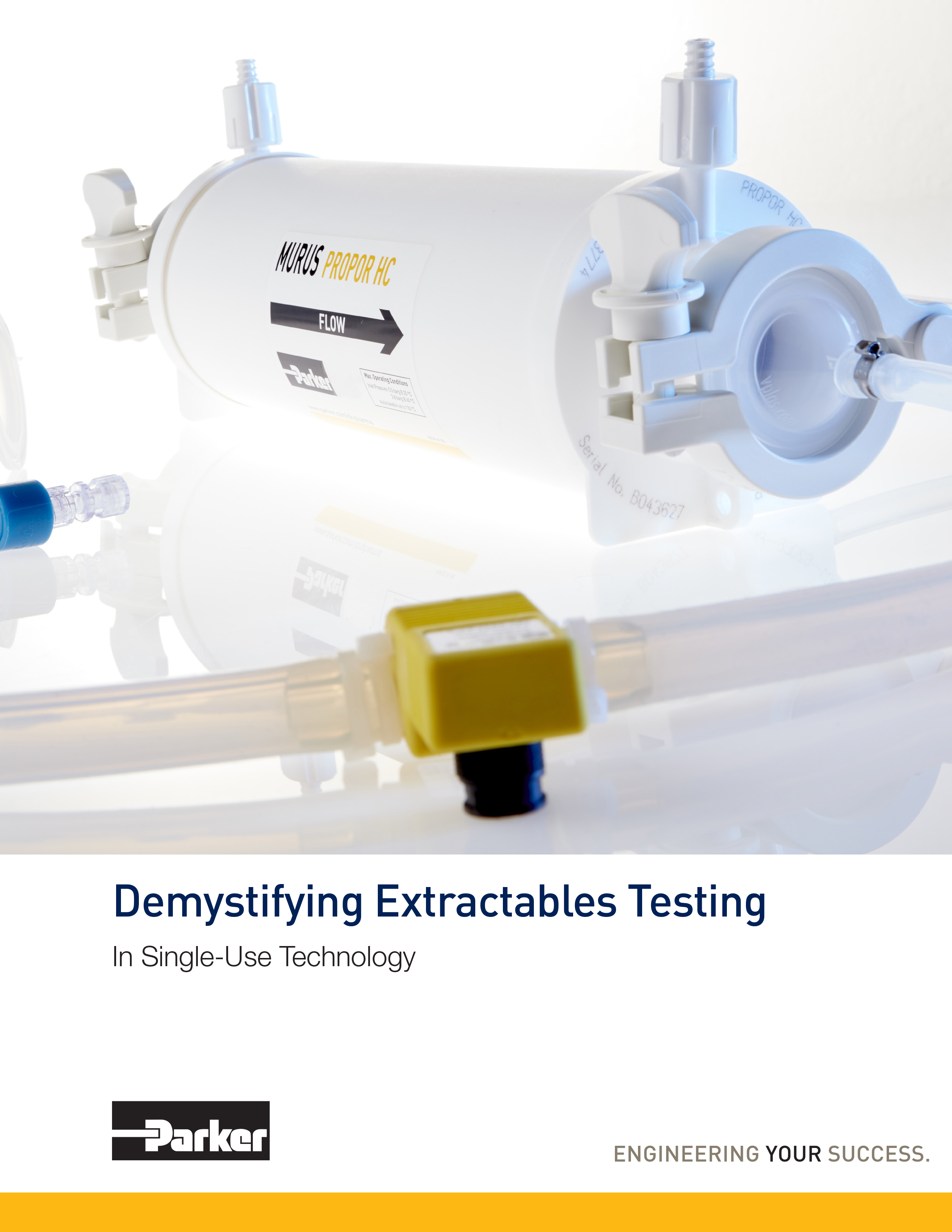 Biopharma: Demystifying Extractables Testing Biopharma: Demystifying Extractables Testing
